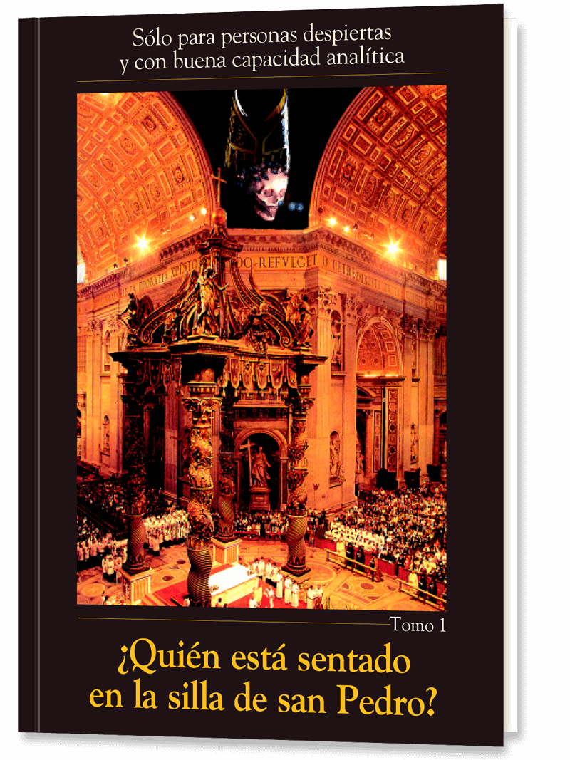 ¿Quién está sentado en la silla de san Pedro? Tomo I - Editorial Gabriele